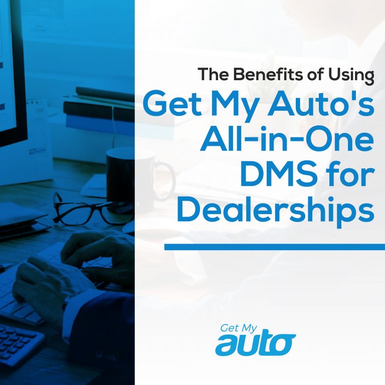 Get My Auto All In One Dealer Management System | Get My Auto